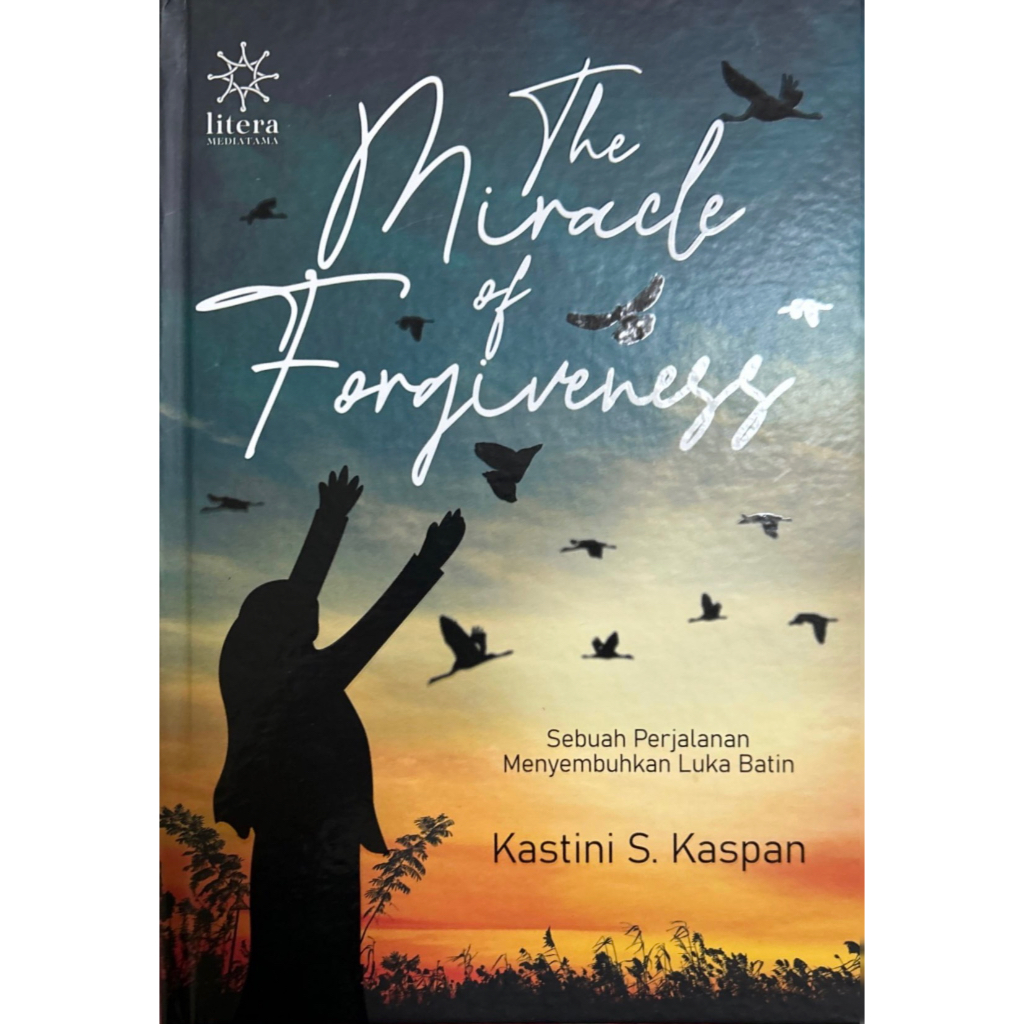 Jual Buku The Miracle of Forgiveness - Kastini S Kaspan | Shopee Indonesia