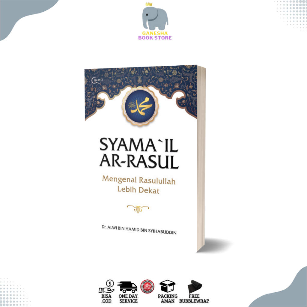 Jual Buku Agama : Syamail Ar-Rasul Mengenal Rasulullah Lebih Dekat by ...