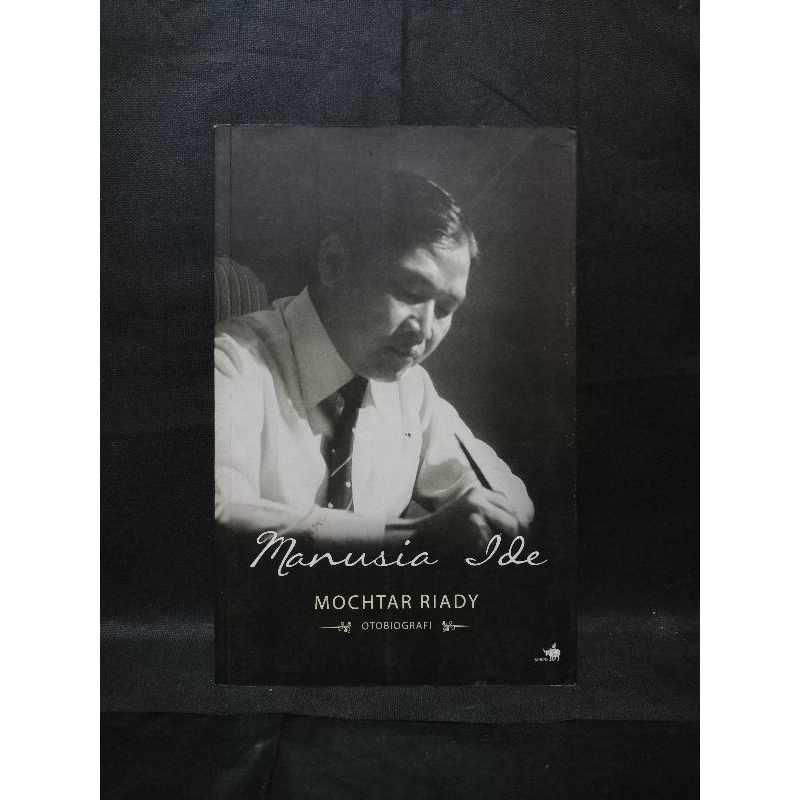 Jual BUKU ORIGINAL OTOBIOGRAFI MOCHTAR RIADY MANUSIA IDE | Shopee Indonesia