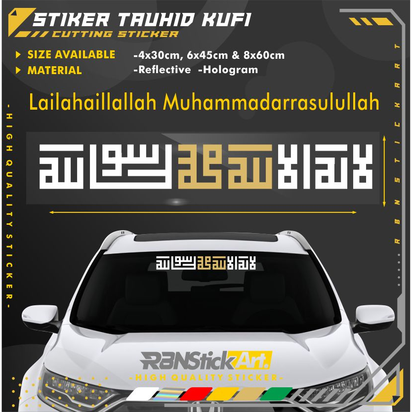 Jual STIKER KACA MOBIL ARAB KUFI TAUHID LAILAHAILLALLAH WARNA HOLOGRAM ...