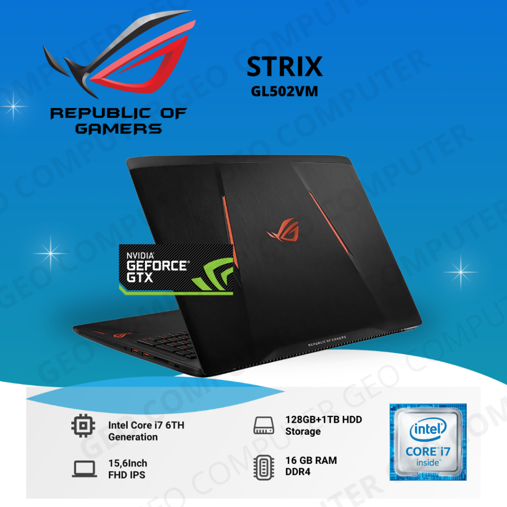 Jual Promo!!! Asus ROG Strix GL502VM Intel Core i7/16GB RAM/Nvidia ...