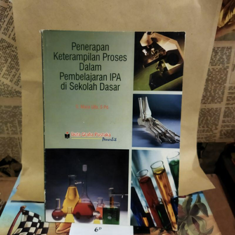 Jual BUKU PENERAPAN KETERAMPILAN PROSES DALAM PEMBELAJARAN IPA DI ...