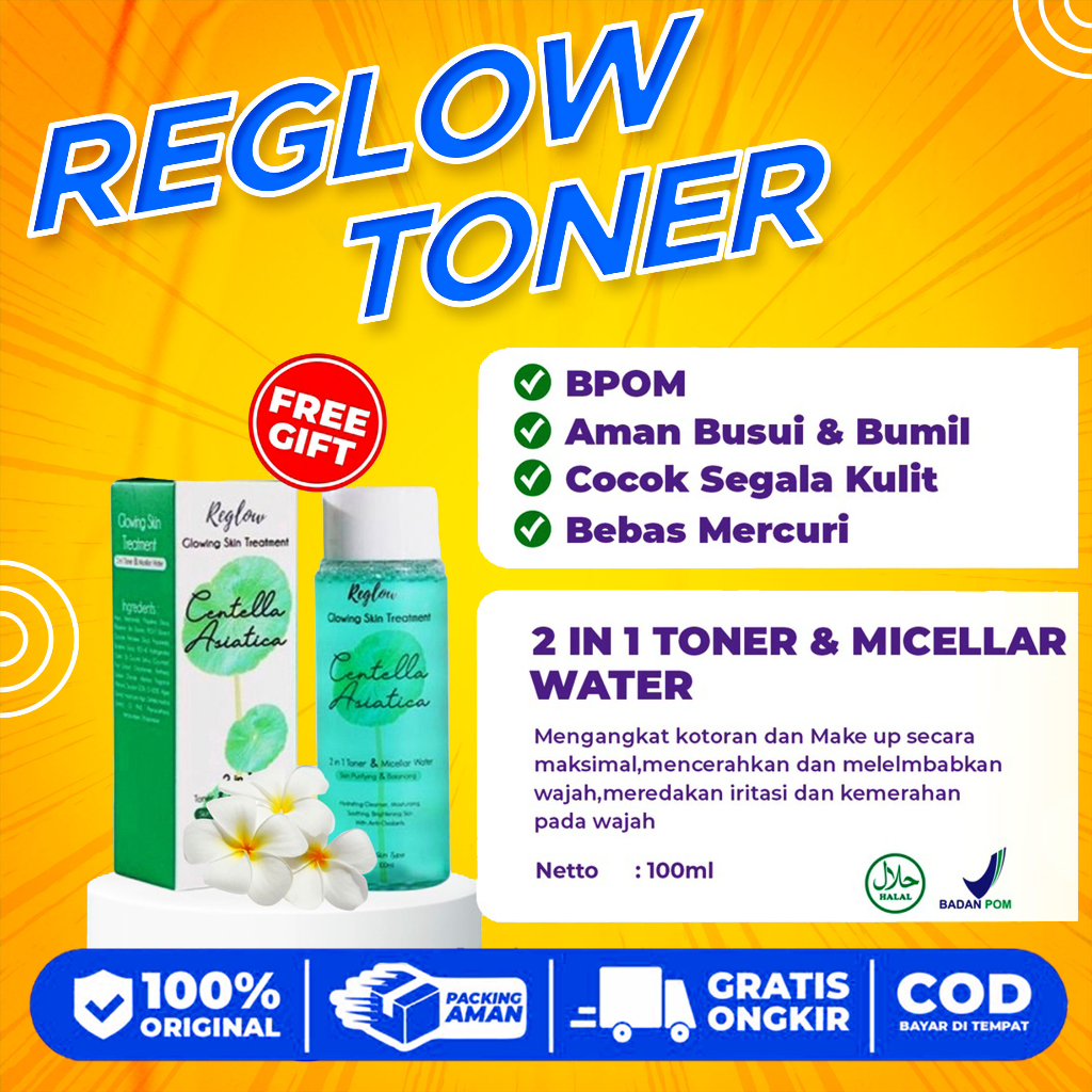 Jual REGLOW 2 in 1 Toner & Micellar Water Original BPOM ori / TONER ...