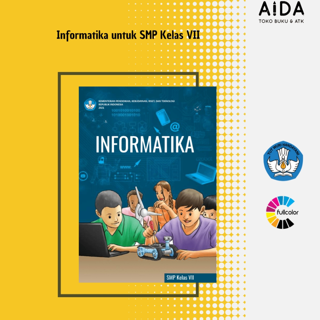 Jual Buku Pendidikan Kurikulum Merdeka SMP Informatika Kelas 7 ...