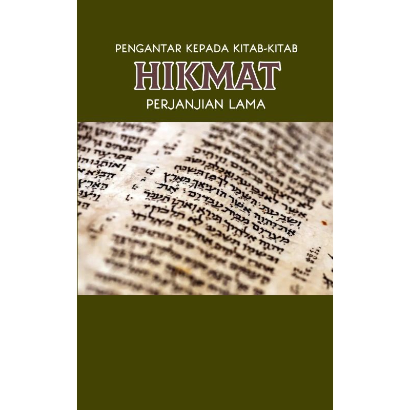 Jual Buku Pengantar kepada Kitab-kitab HIKMAT PERJANJIAN LAMA | Shopee ...