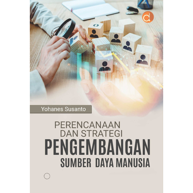 Jual ORI - Buku Perencanaan dan Strategi Pengembangan Sumber Daya Manusia - Terbit 2023 ...