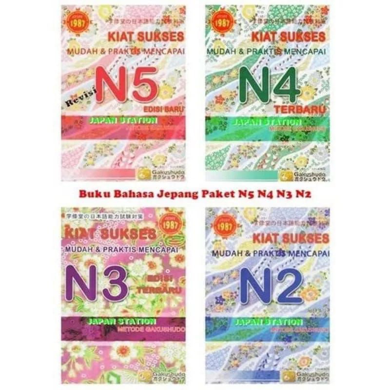 Jual BUKU BAHASA JEPANG KIAT SUKSES MUDAH N2 N3 N4 N5 ( METODE ...
