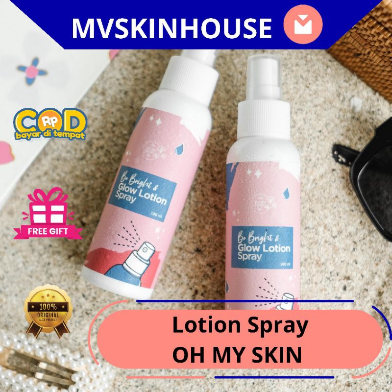Jual (DIST RESMI) LOTION SPRAY OH MY SKIN! | Shopee Indonesia
