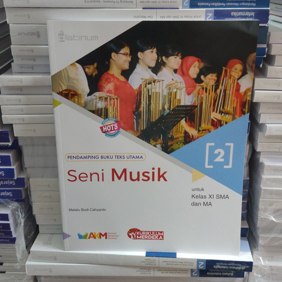 Jual Seni Musik SMA Kelas XI Kurikulum Merdeka Hots AKM Platinum ...
