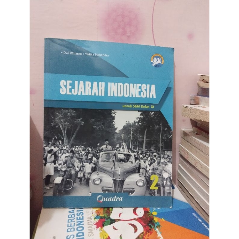 Jual BUKU SEJARAH/SEJARAH INDONESIA KELAS 11/XI/2 SMA/MA QUADRA | Shopee Indonesia