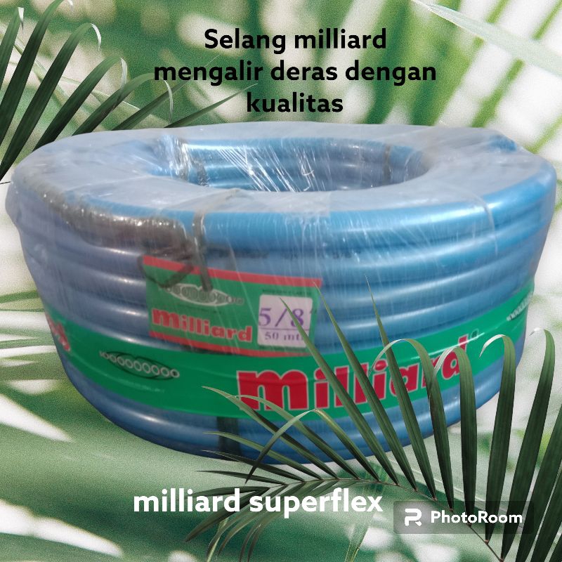 Jual selang air Kualitas terbaik merk milliard superflex 3/4 in panjang 50 mtr | Shopee Indonesia