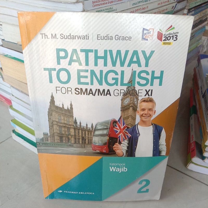 Jual Pathway To English 2 For SMA/MA Kelas 11/XI Wajib K-13 Revisi - Erlangga | Shopee Indonesia