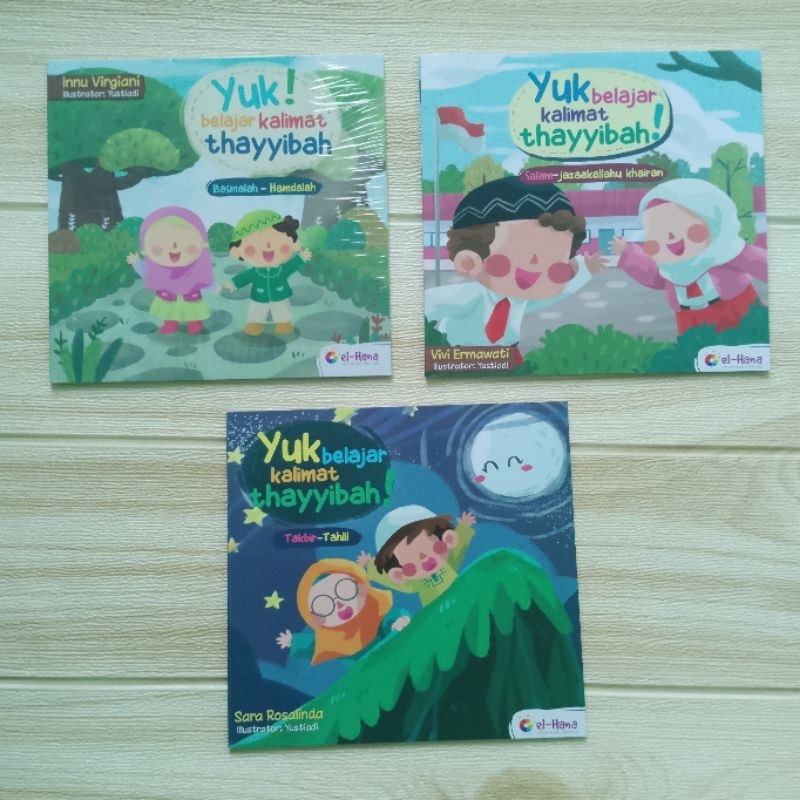 Jual Yuk Belajar Kalimat Thayyibah seri 1 2 3 El Hana ElHana Buku Anak ... Jual Yuk Belajar Kalimat Thayyibah seri 1 2 3 El Hana ElHana Buku Anak ...