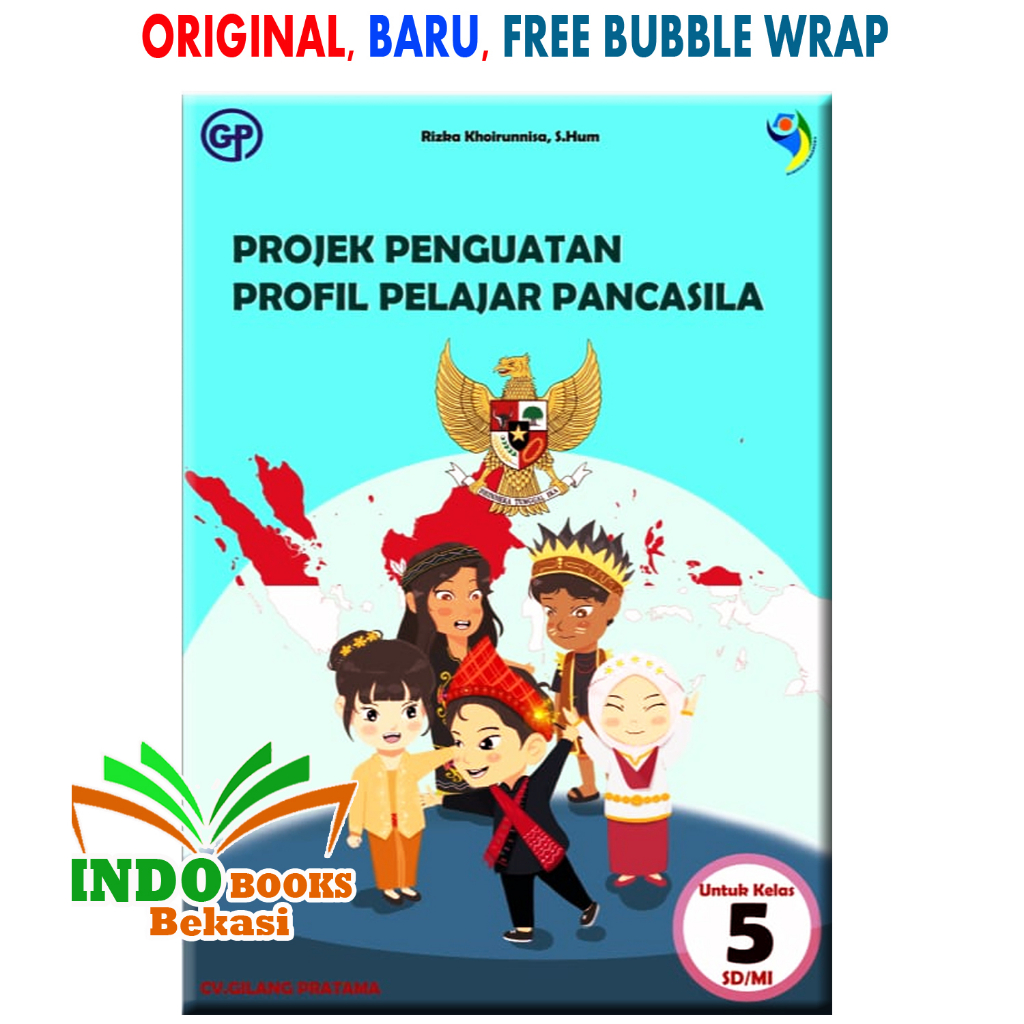 Jual P5 Projek Penguatan Profil Pelajar Pancasila Kelas 5 SD - Gilang Pratama | Shopee Indonesia