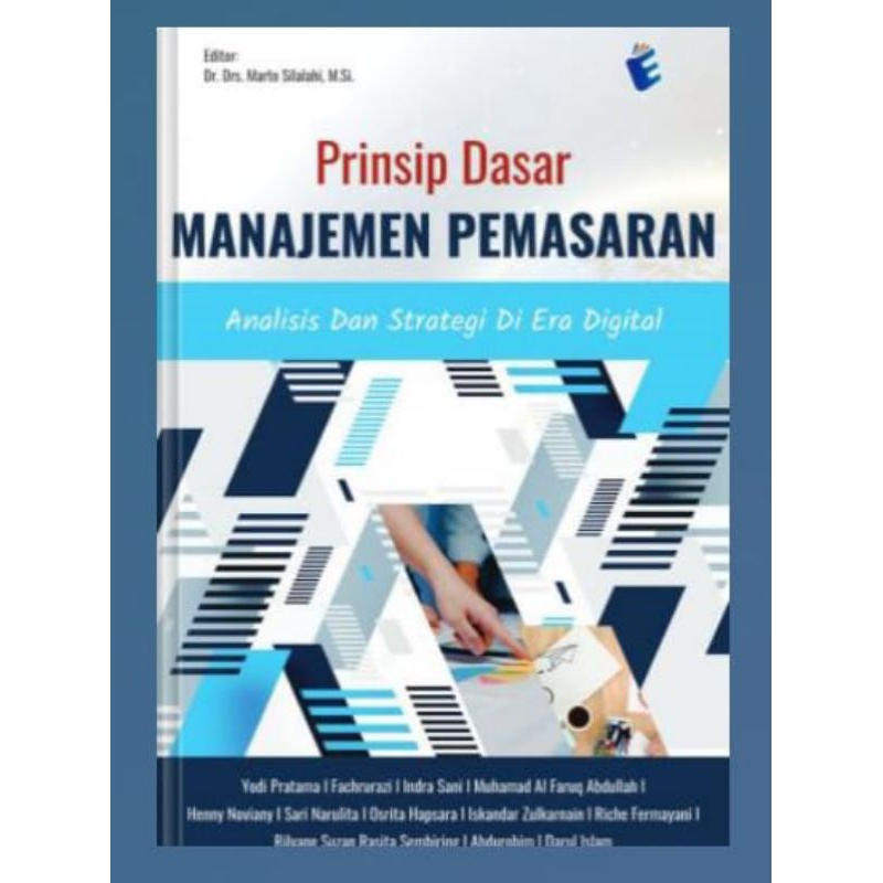 Jual Prinsip Dasar Manajemen Pemasaran Analisis Dan Strategi Di Era Digital | Shopee Indonesia