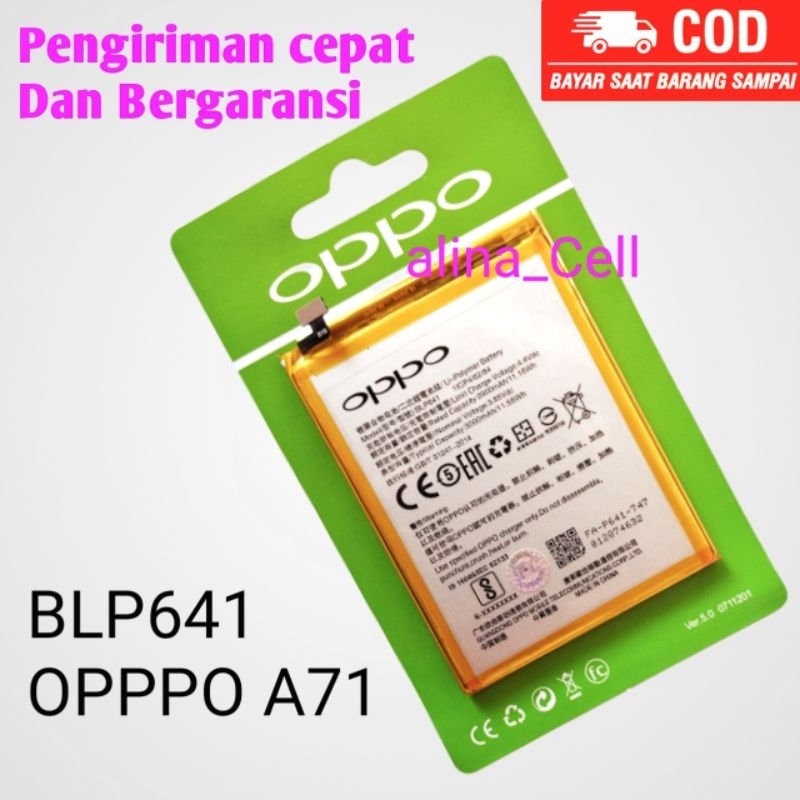 Jual BATERAI BATRE BLP641 BLP 641 OPP A71 BATTERY ORIGINAL FC | Shopee ...
