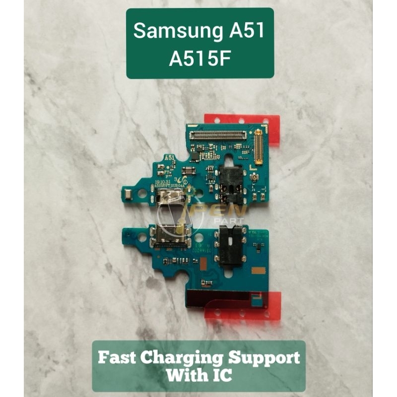 Jual Papan Cas Samsung A51 4G A515F Fast Charging Konektor Charger ...