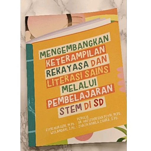 Jual Buku Mengembangkan Keterampilan Rekayaaa dan Literasi Sains ...
