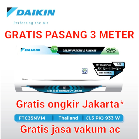 Jual AC DAIKIN THAILAND 1.5 PK + PASANG FTC35NV14 SPLIT STANDART R32 1,5PK | Shopee Indonesia
