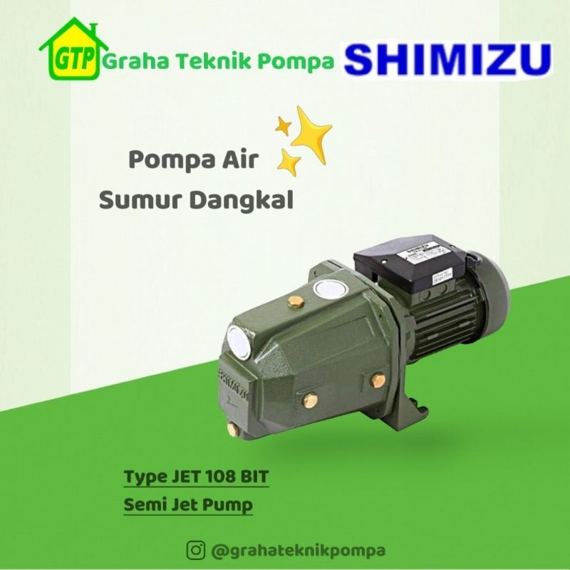 Jual Shimizu JET 108 BIT Pompa Air Sumur Dangkal - Semi Jet Pump | Shopee Indonesia