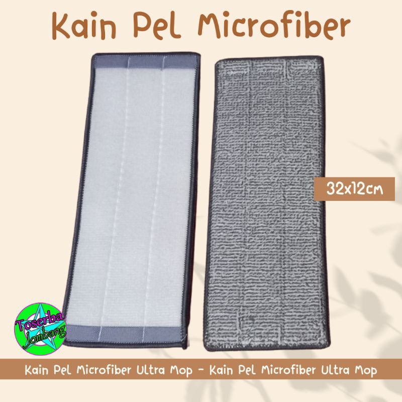 Jual Refill Kain Pel Microfiber / Refil Kain Pel Ultra Mop 32 x 12 Cm ...