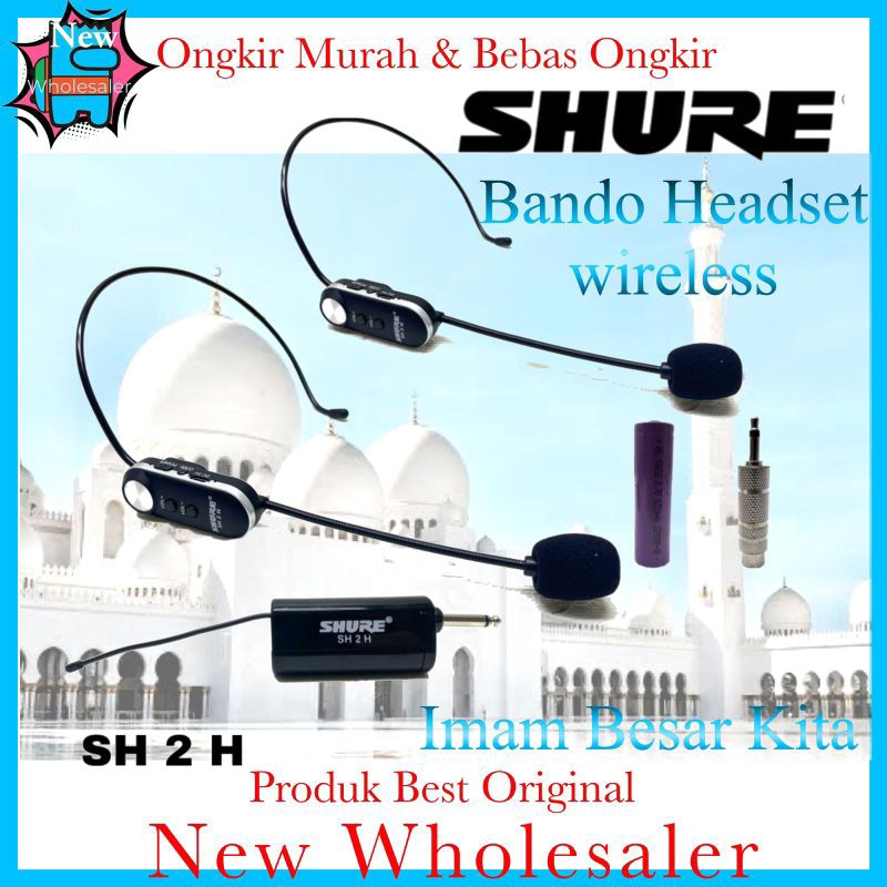 Jual Mic wireless Headset Bando Imam besar SH2H vokal Hd Sh 2 H channel ...