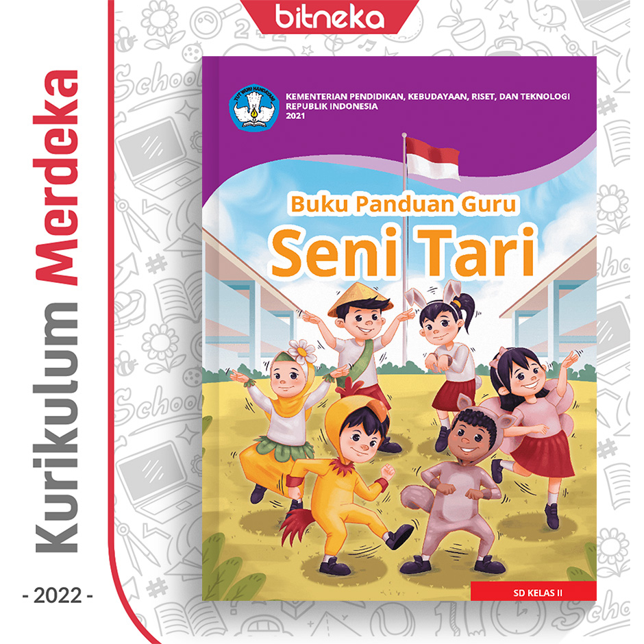 Jual Buku Panduan Guru Seni Tari SD/MI Kelas 2 Kurikulum Merdeka Kurmer | Shopee Indonesia