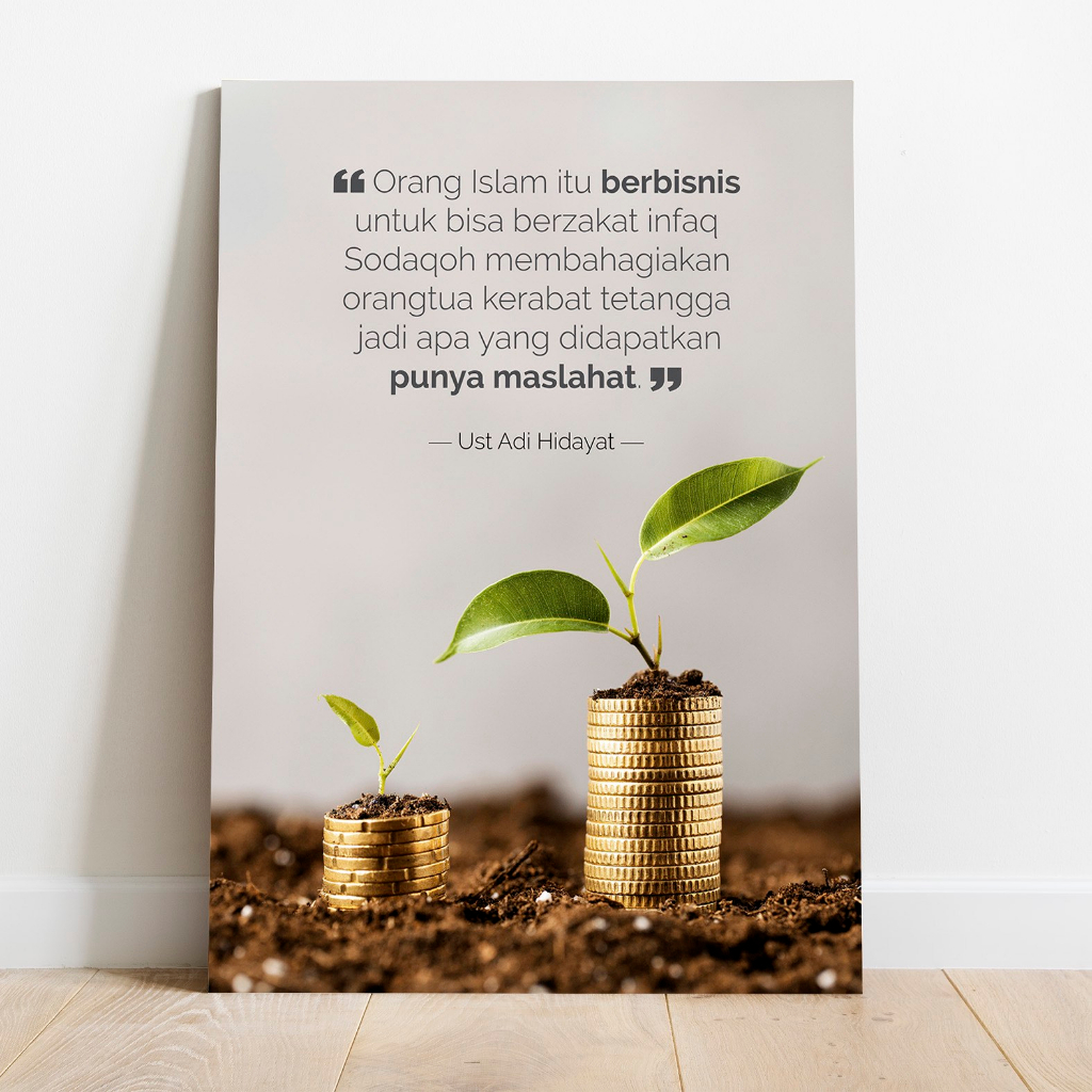 Jual Poster Kayu Orang Berbisnis Zakat Infaq Shodaqah Adi Hidayat Quote ...