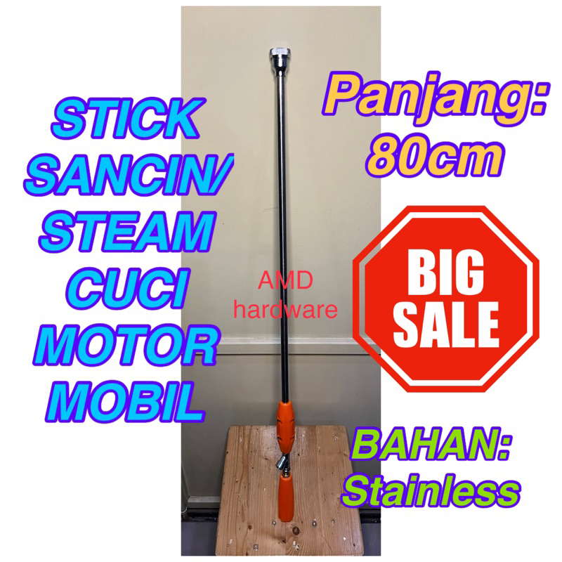 Jual STICK SANCHIN LURUS STEAM CUCI MOTOR MOBIL Truck PANJANG 80cm stik ...