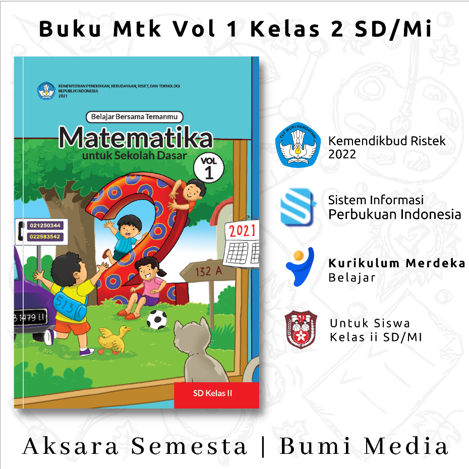 Jual Buku Belajar Bersama Temanmu Matematika MTK Vol 1 Kelas 2 SD/MI Kurikulum Merdeka Untuk ...