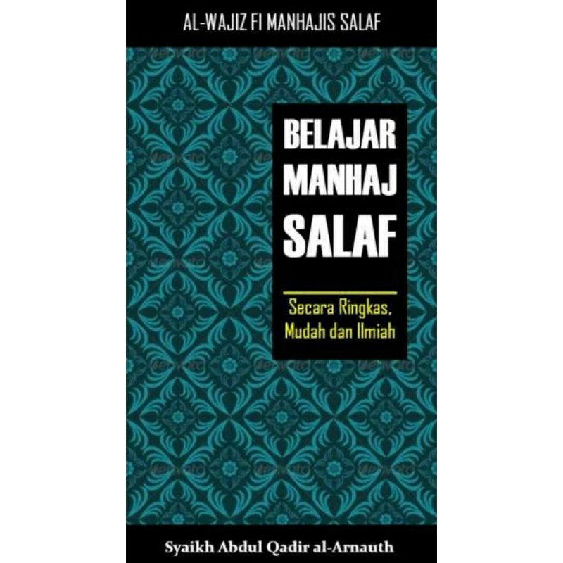 Jual Belajar manhaj salaf secara ringkas mudah dan ilmiah | Shopee ...