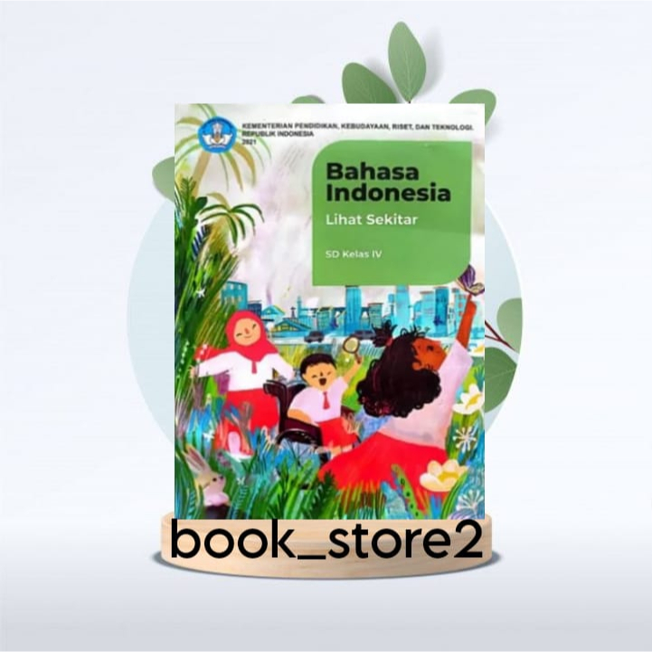 Jual BUKU SISWA BAHASA INDONESIA KURIKULUM PENGGERAK-MERDEKA KELAS 4 SD/MI | Shopee Indonesia
