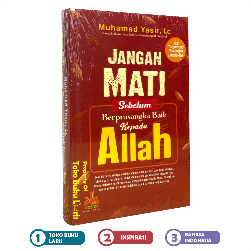 Jual Jangan Mati Sebelum Berprasangka Baik Kepada Allah - Penerbit Al ...