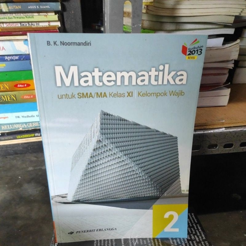 Jual Buku Matematika Untuk SMA/MA/ Kelas 11/2 Kurikulum 2013revisi Erlangga | Shopee Indonesia