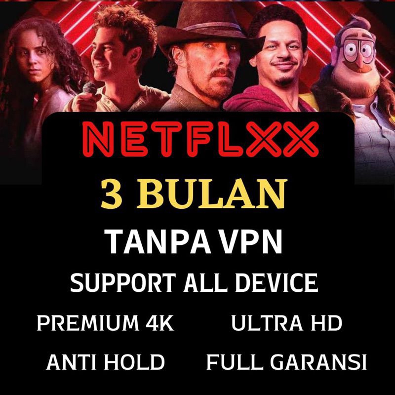 Jual NETFLIXX PERMIUM TANPA VPN 1&3 BULAN UHD 4k ANTI ON HOLD PROMO TERLARIS NOMOR 1 FULLGARANSI ...