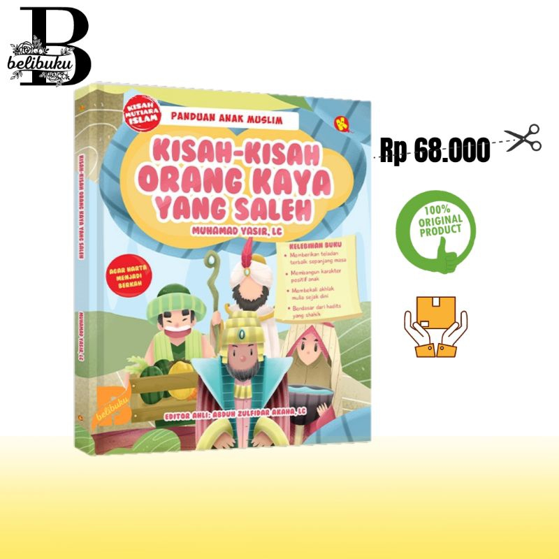 Jual Kisah - kisah Orang kaya Yang Saleh Al-Kautsar buku cerita anak islam | Shopee Indonesia