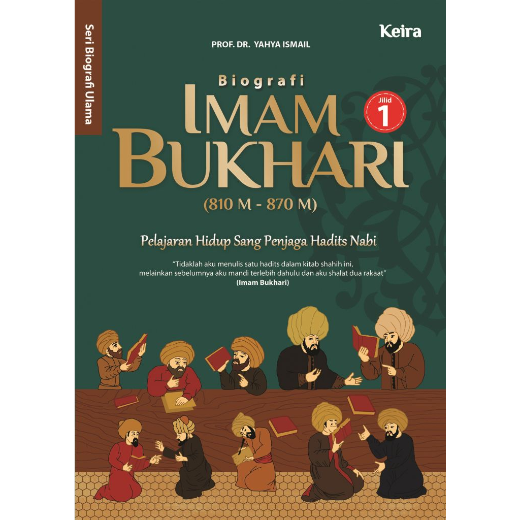 Jual [1 SET] Biografi Imam Bukhari - Prof. Dr. Yahya Ismail | 100% Ori ...