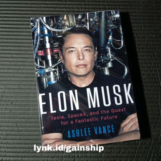 Jual ELON MUSK (Buku Import Bisnis Original) | Shopee Indonesia