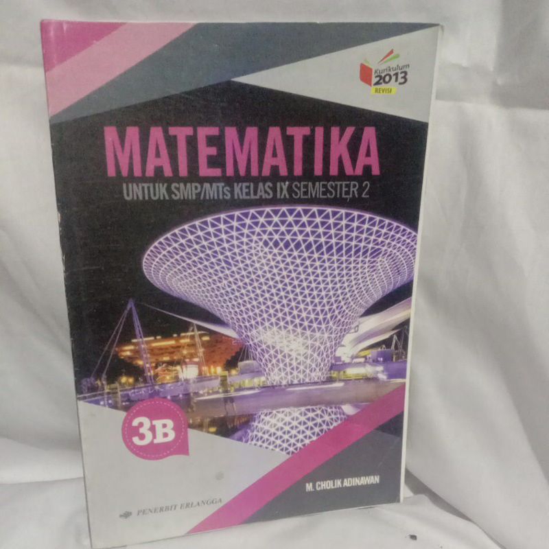 Jual Buku Matematika untuk SMP kelas IX semester dua (3b) penerbit Erlangga kurikulum 2013 edisi ...