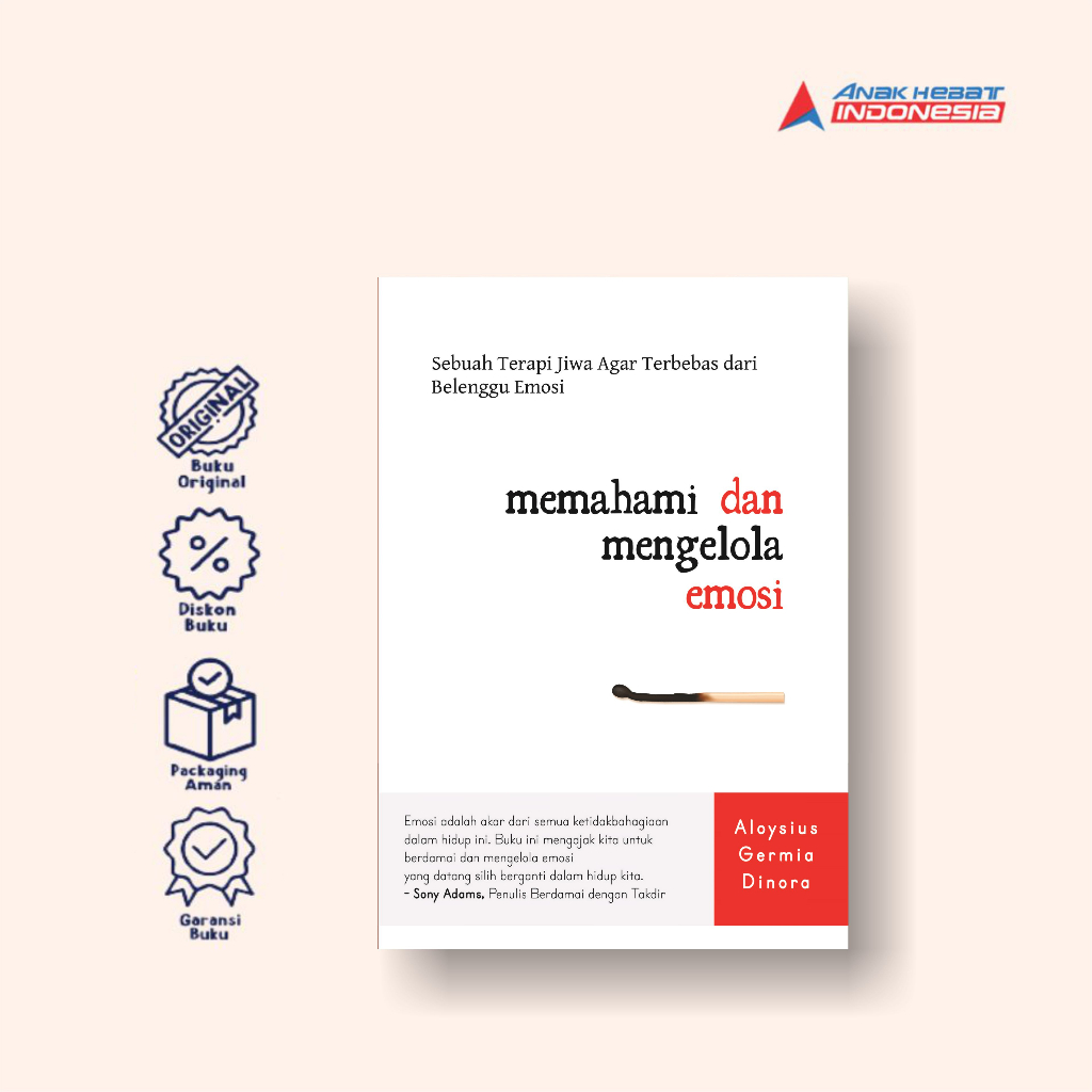 Jual Buku Memahami dan Mengelola Emosi: Sebuah Terapi Jiwa Agar ...