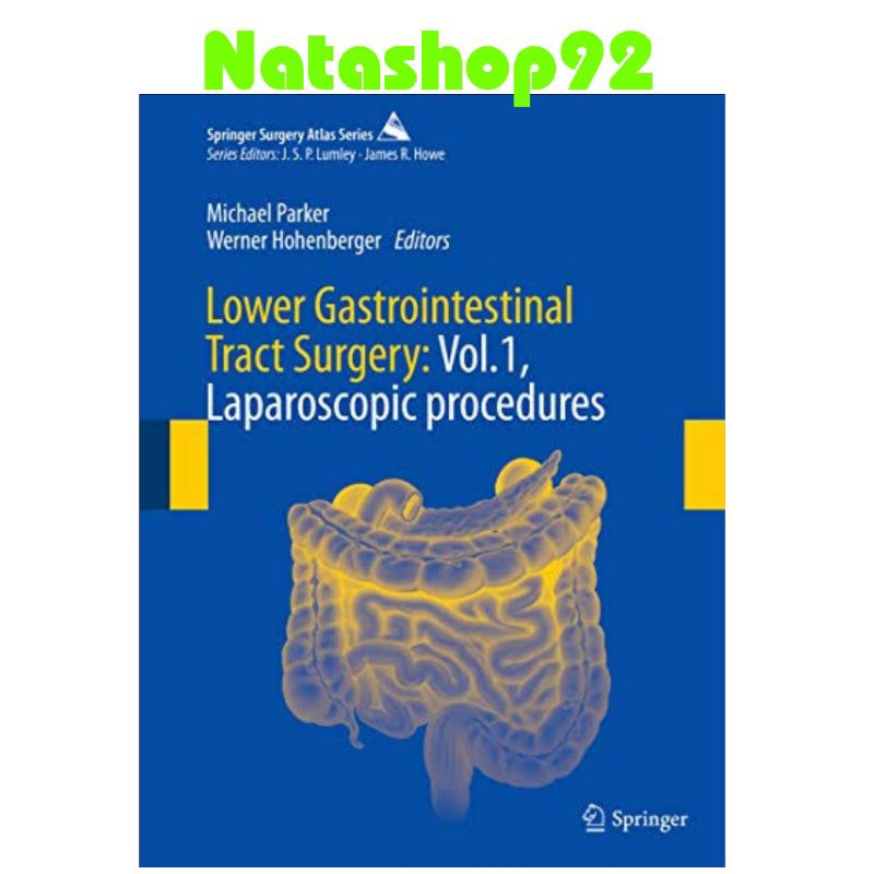 Jual Lower Gastrointestinal Tract Surgery Vol 1 Laparoscopic Procedures ...