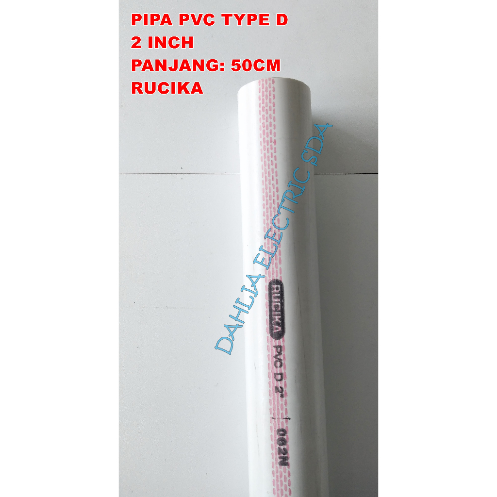 Jual PIPA PVC 2 INCH TYPE D PANJANG ( 50 CM) RUCIKA | Shopee Indonesia