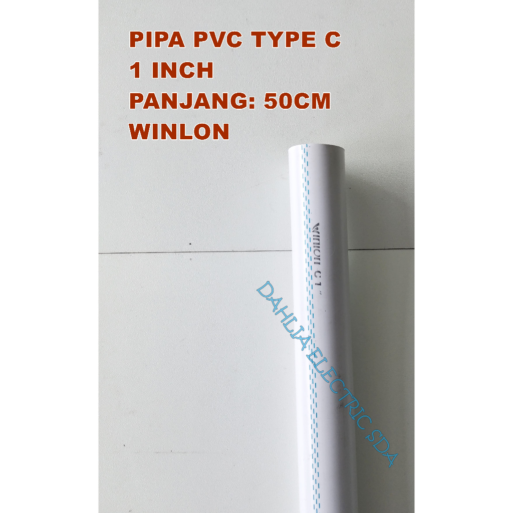 Jual PIPA PVC TYPE C ( TIPIS ) WINLON 1 INCH PANJANG 50CM | Shopee ...