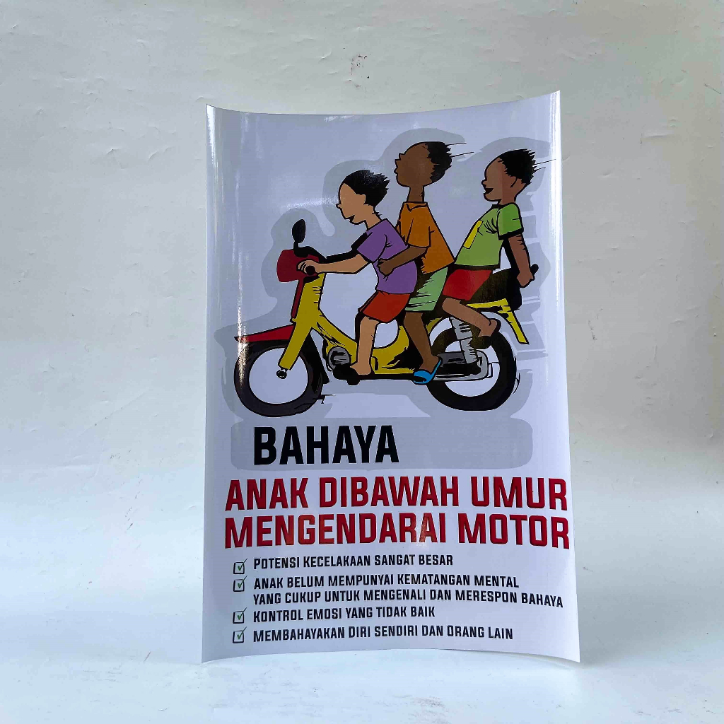 Jual Poster Sekolah | Poster Bahaya Anak Dibawah Umur Mengendarai Motor ...