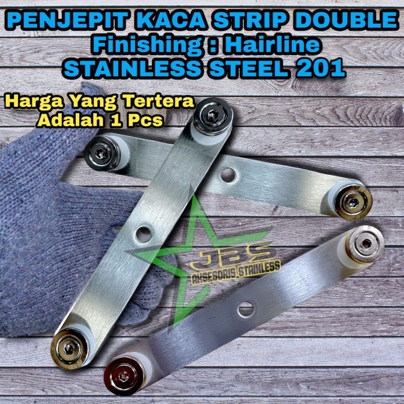 Jual PENJEPIT KACA STRIP DOUBLE SOLID STAINLESS SUS 201 | Shopee Indonesia