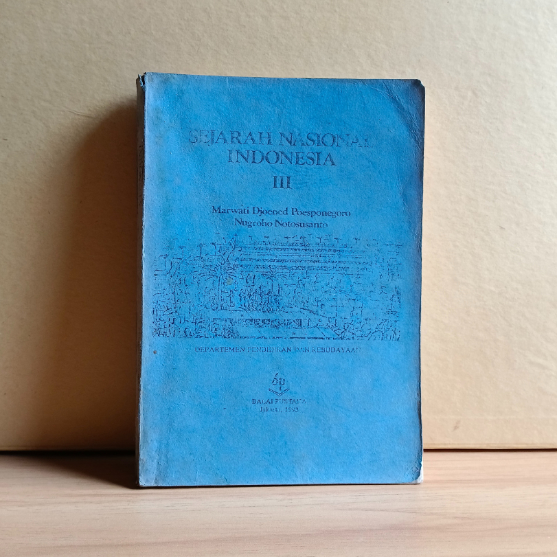 Jual Sejarah Nasional Indonesia III - Marwati Djoened Poesponegoro ...