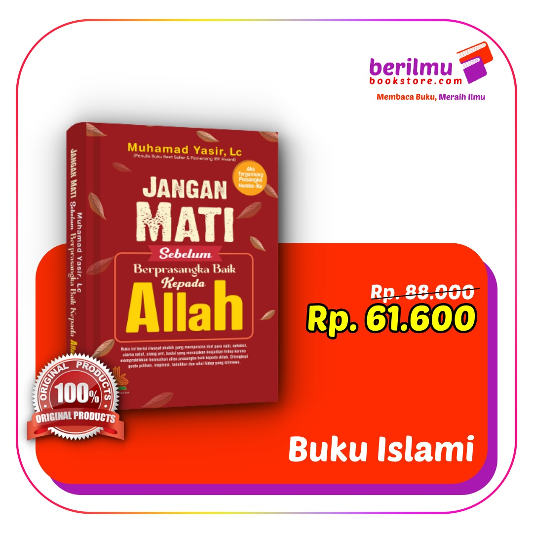 Jual Jangan Mati Sebelum Berprasangka Baik Kepada Allah | Buku Islami ... Jual Jangan Mati Sebelum Berprasangka Baik Kepada Allah | Buku Islami ...