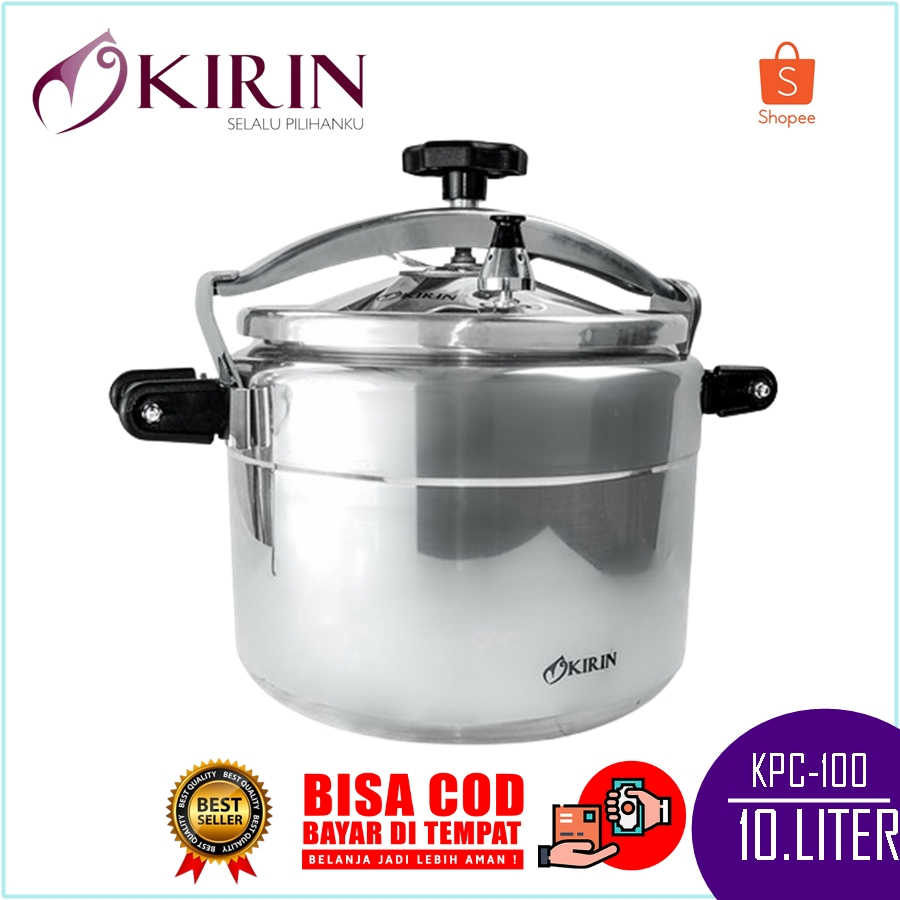 Jual PANCI PRESTO KIRIN 10 LITER | Kirin Pressure cooker KPC 100 | Shopee Indonesia