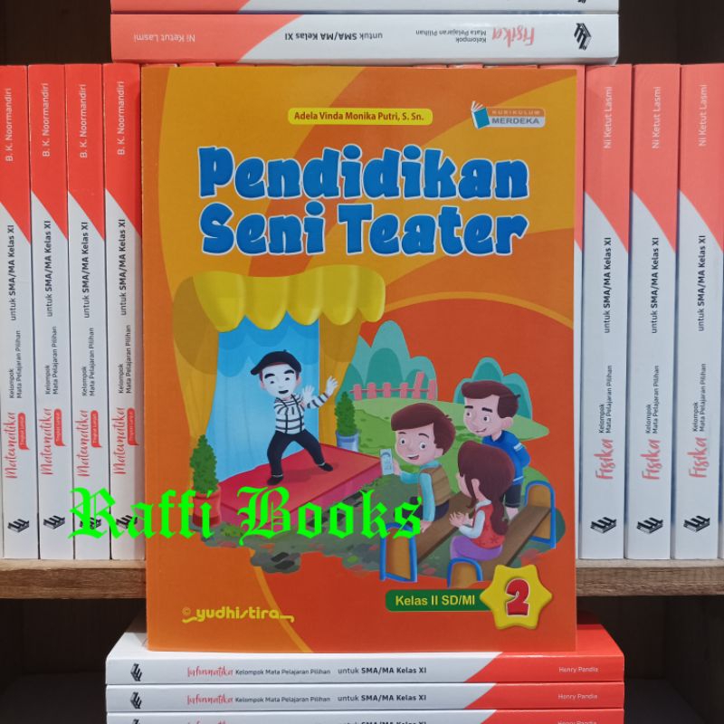 Jual Buku Pendidikan Seni Teater Kelas 1 2 3 4 5 6 SD Kurikulum Merdeka Yudhistira | Shopee ...