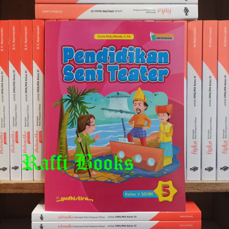 Jual Buku Pendidikan Seni Teater Kelas 1 2 3 4 5 6 SD Kurikulum Merdeka Yudhistira | Shopee ...